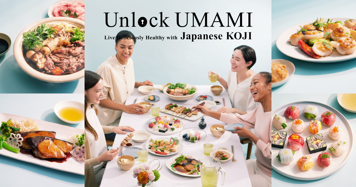 Unlock UMAMI / Live Deliciously Healthy with Japanese KOJI